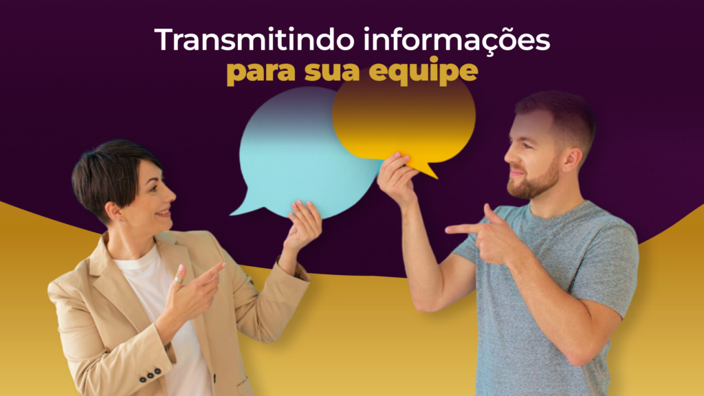 Como Transmitir Informações de Forma Clara e Objetiva para Minha Equipe ...